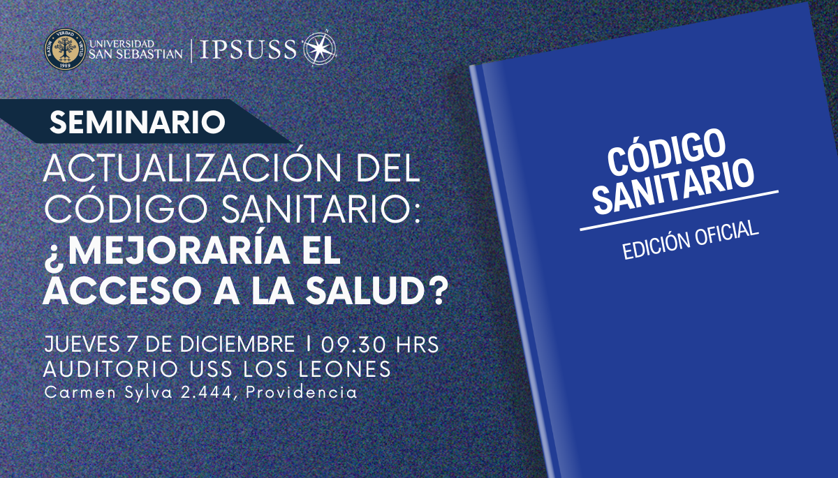 Seminario Actualización del Código Sanitario: ¿Mejoraría el acceso a la ...
